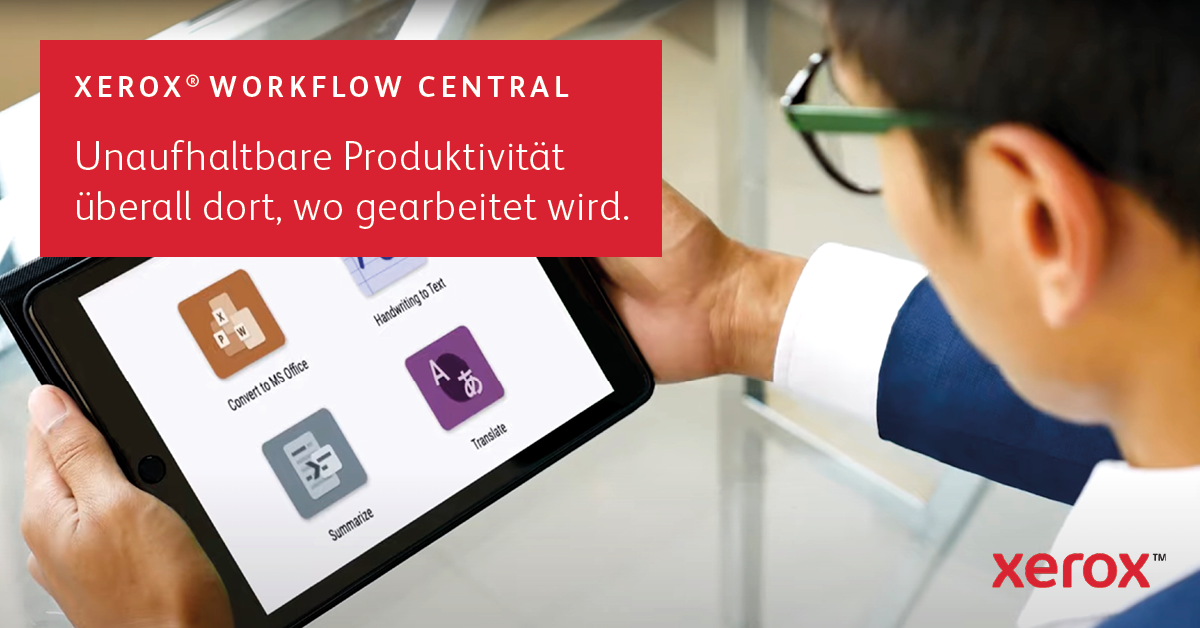 Xerox Workflow Central - Lösung flexible Arbeitsmodelle